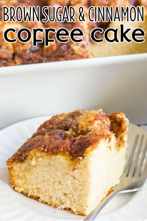 Dad's Brown Sugar & Cinnamon Coffee Cake • Bread Booze Bacon