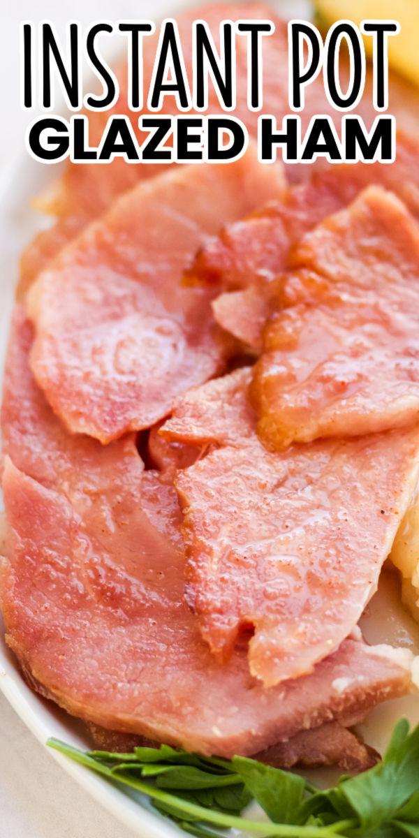 Instant Pot Ham